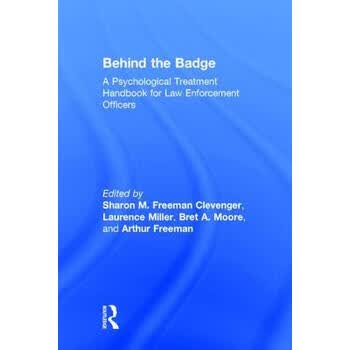 Behind the Badge: A Psychological Treatment Han