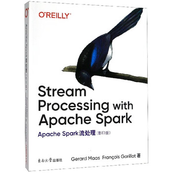 Apache Spark流处理(影印版)(英文版)