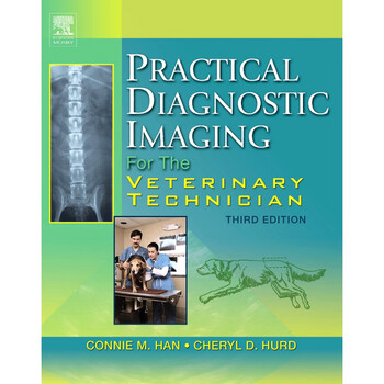 Practical Diagnostic Imaging for the Veterinary Technician