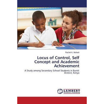 Locus of Control, Self Concept and Academic Ach