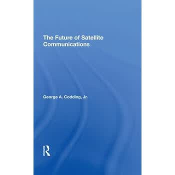 The Future of Satellite Communications