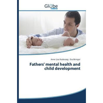 Fathers' Mental Health and Child Development
