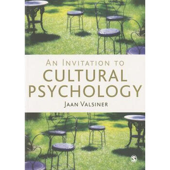 An Invitation to Cultural Psychology