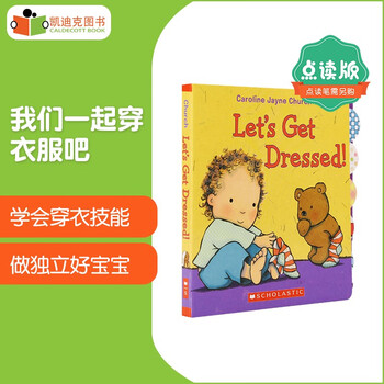 新品】点读版Let's Get Dressed! 一起来穿衣！幼儿行为习惯养成绘本 纸板 0-4岁》【摘要 书评 试读】- 京东图书