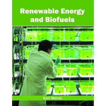 Renewable Energy and Biofuels
