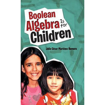 Boolean Algebra Is for Children