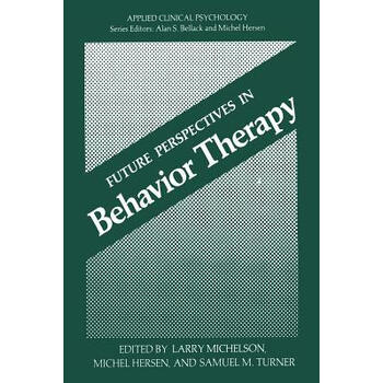 Future Perspectives in Behavior Therapy