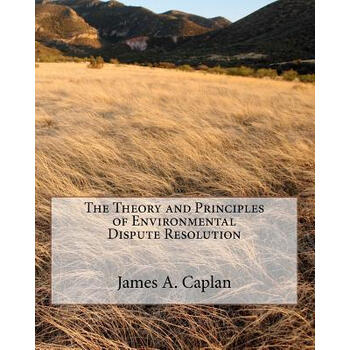 The Theory and Principles of Environmental Dispu