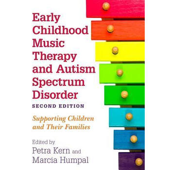 Early Childhood Music Therapy and Autism Spectr