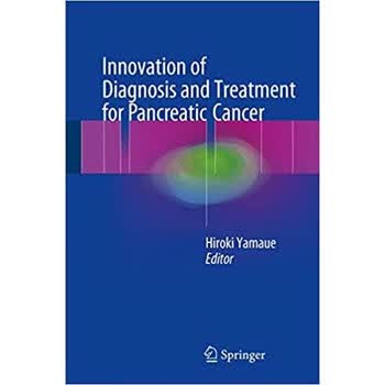 Innovation of Diagnosis and Treatment for Pancre
