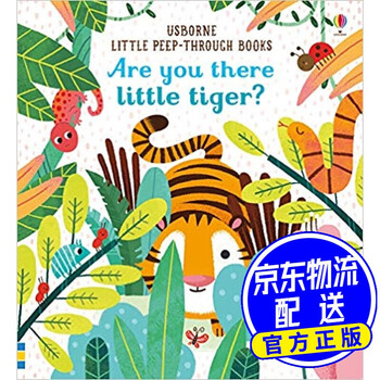 Little Peep-Through: Are you there little tiger?