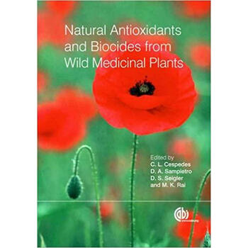 高被引Natural Antioxidants and Biocides from Wild