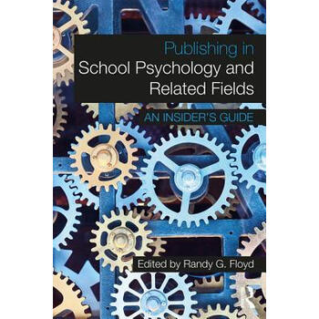 Publishing in School Psychology and Related Fie