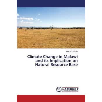 Climate Change in Malawi and Its Implication on