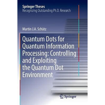 Quantum Dots for Quantum Information Processing: