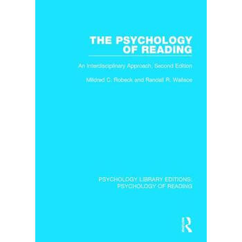 The Psychology of Reading: An Interdisciplinary