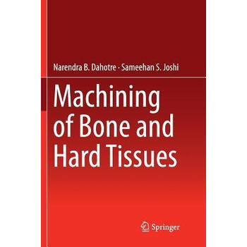 高被引Machining of Bone and Hard Tissues