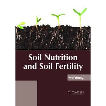 Soil Nutrition and Soil Fertility