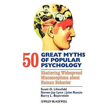 50 Great Myths Psychology
