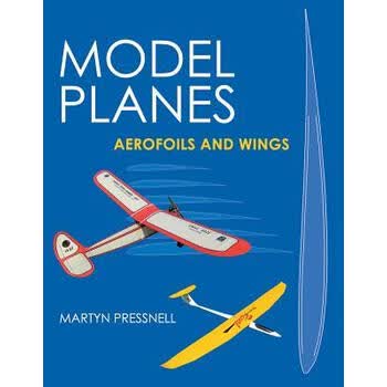 Model Planes: Aerofoils and Wings
