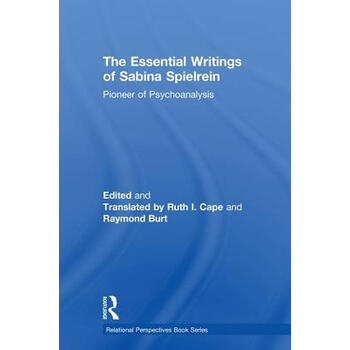 The Essential Writings of Sabina Spielrein: Pio