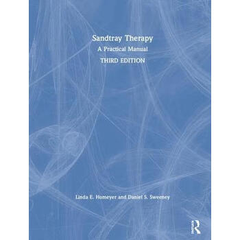 Sandtray Therapy: A Practical Manual