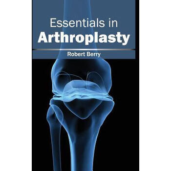 Essentials in Arthroplasty