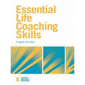Essential Life Coaching Skills