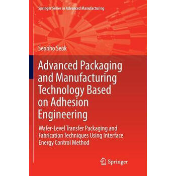 Advanced Packaging and Manufacturing Technology 