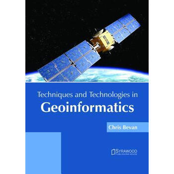 Techniques and Technologies in Geoinformatics