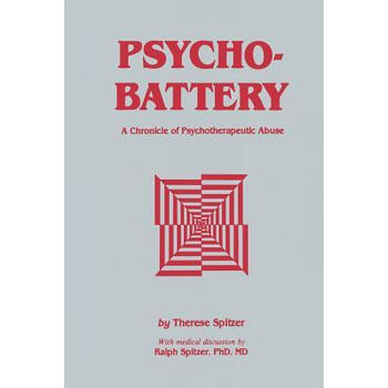 Psychobattery: A Chronicle of Psychotherapeutic