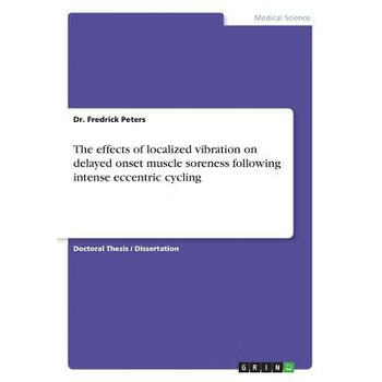 The effects of localized vibration on delayed on