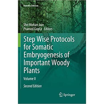 Step Wise Protocols for Somatic Embryogenesis of