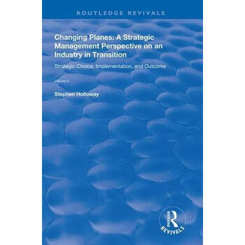 Changing Planes: A Strategic Management Perspect