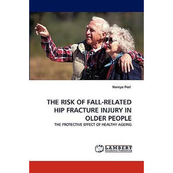 The Risk of Fall-Related Hip Fracture Injury in
