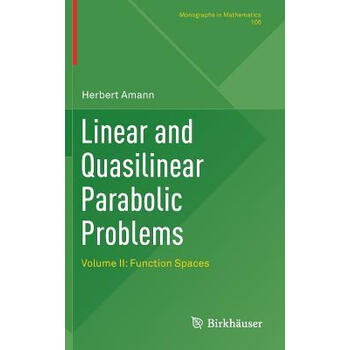 Linear and Quasilinear Parabolic Problems: Volum