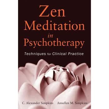 高被引Zen Meditation in Psychotherapy: Techniques