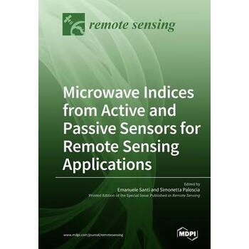 Microwave Indices from Active and Passive Sensor