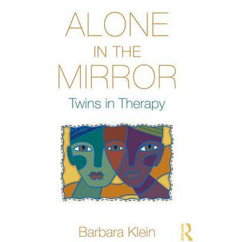 Alone in the Mirror: Twins in Therapy