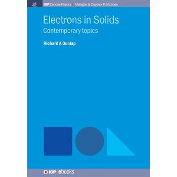 Electrons in Solids: Contemporary Topics