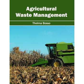 Agricultural Waste Management