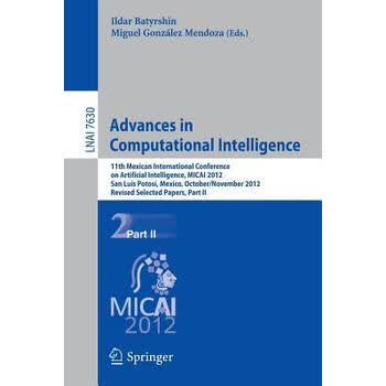 Advances in Computational Intelligence: 11th Mex