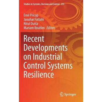 Recent Developments on Industrial Control System