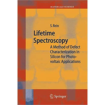 Lifetime Spectroscopy: A Method of Defect Charac