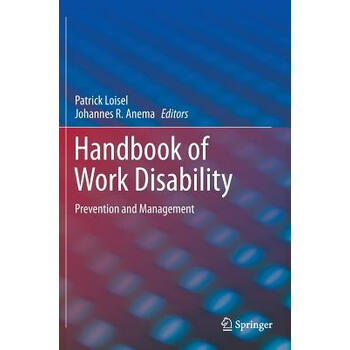 Handbook of Work Disability: Prevention and Mana