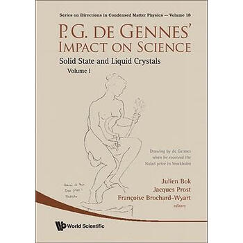 P.G. de Gennes' Impact on Science - Volume I &