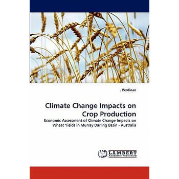 Climate Change Impacts on Crop Production