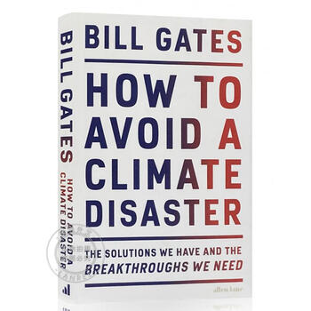 如何避免一场气候灾难 英版 How to Avoid a Climate Disaste...