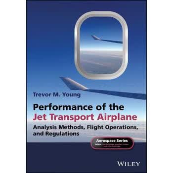 Performance of the Jet Transport Airplane: Analy