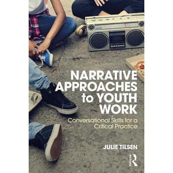 Narrative Approaches to Youth Work: Conversatio